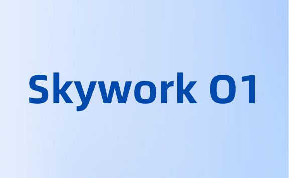 Skywork O1：昆仑万维推出的「天工大模型4.0」o1版 - AIHub工具导航