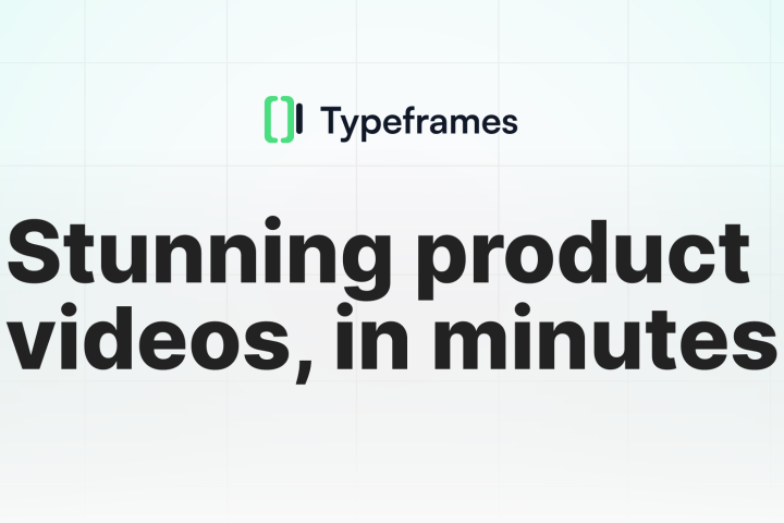 Typeframes：快速创建令人印象深刻的产品视频 - AIHub工具导航