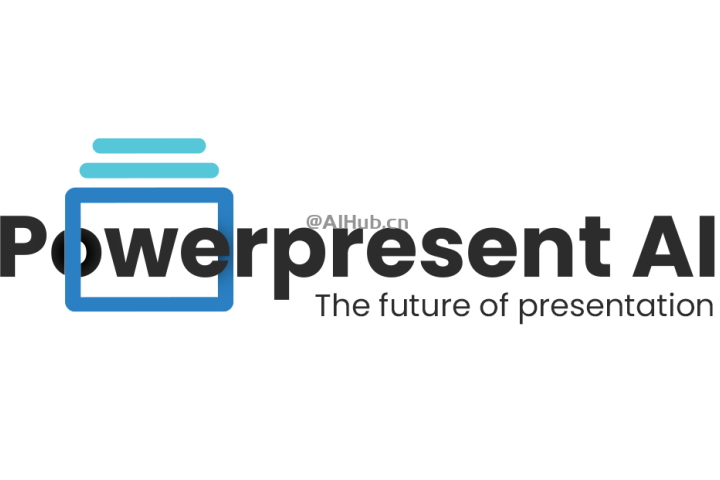 Powerpresent AI-AI驱动的演示文稿生成工具 - AIHub工具导航